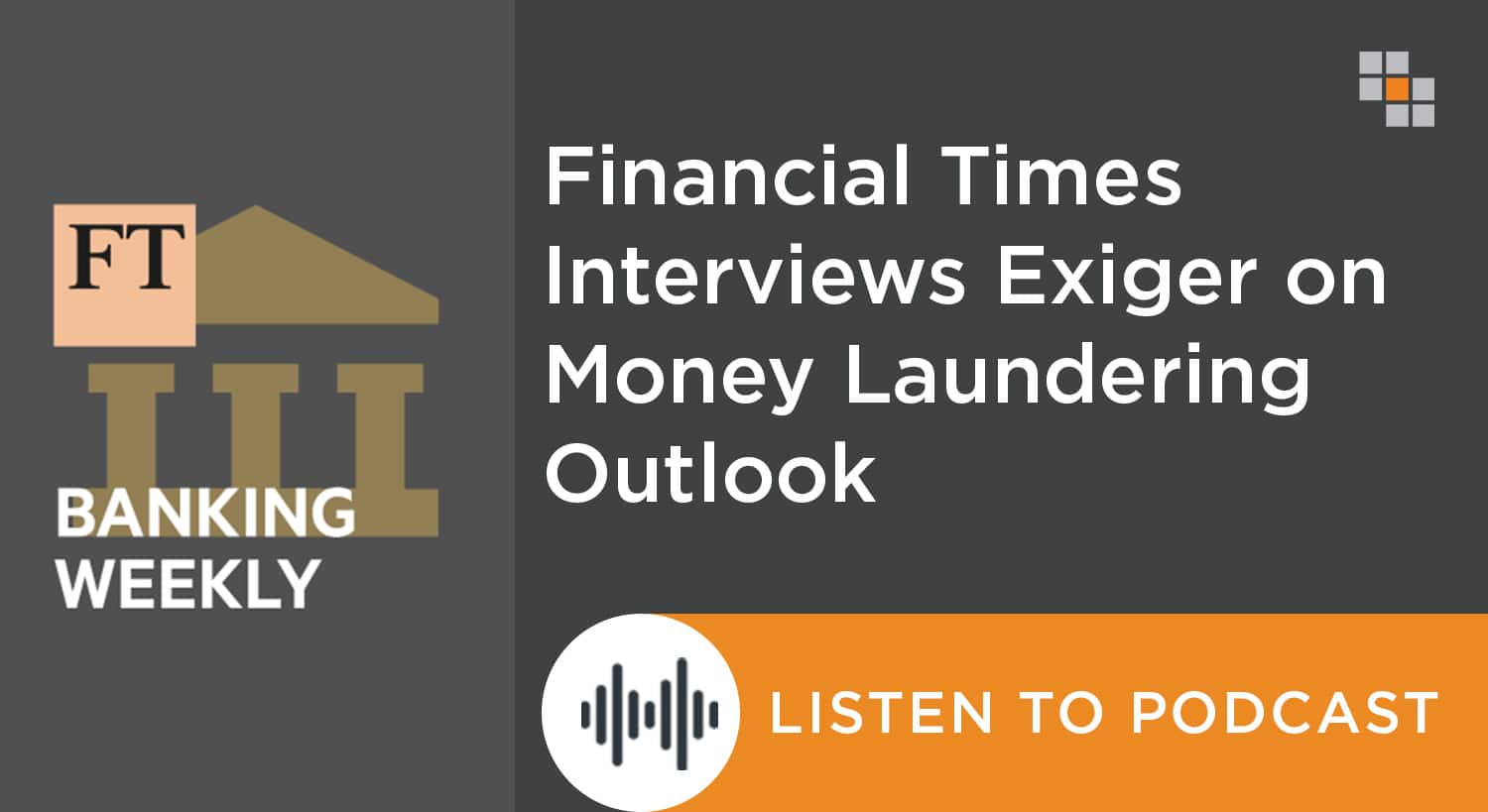 FT Banking Weekly – Brandon Daniels Provides Outlook on Money ...