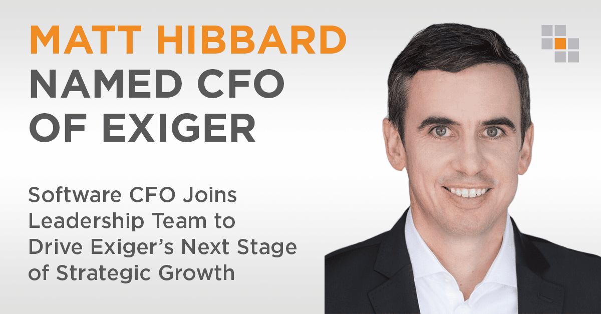 Matt Hibbard Named CFO of Exiger - Exiger