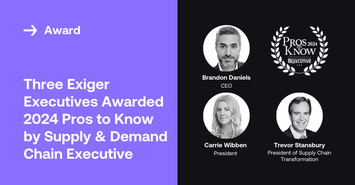 Three Exiger Executives Awarded 2024 Pros to Know by Supply & Demand ...