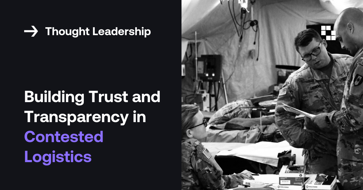 Building Trust and Transparency in Contested Logistics - Exiger